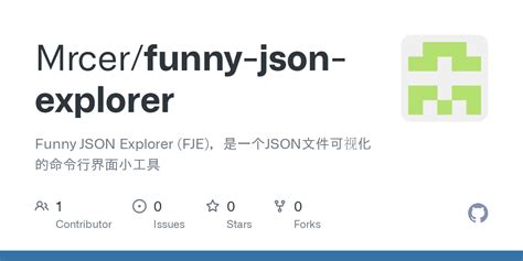 Github Mrcer Funny Json Explorer Funny Json Explorer Fje Json