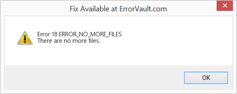 How To Fix Error 18 Errornomorefiles There Are No More Files