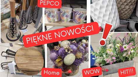 PiĘkne NowoŚci W Pepco😱😱😱 Stroik To Hit‼️‼️ Nowy PrzeglĄd PÓŁek Home