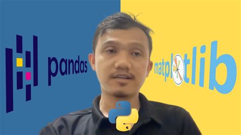 និយាយអំពី Data Analysis Library Pandas And Matplotlib Youtube