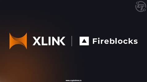 Xlink Partners Fireblocks Ancilia After 10m Hack
