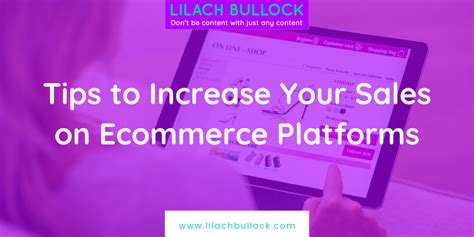 Tips To Increase Your Sales On Ecommerce Platforms