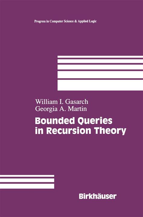 Bounded Queries In Recursion Theory 9781461268482 William Gasarch Boeken Bol