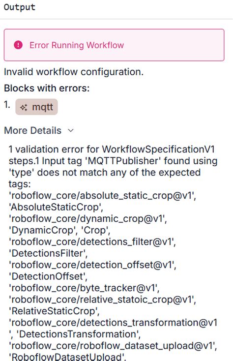 Mqttpublisher Block Error In Roboflow Workflows 🤝 Community Help Roboflow
