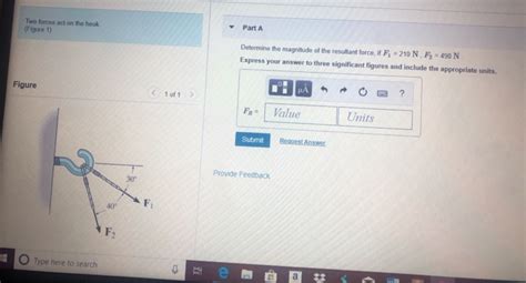 Solved Part A Two Forces Act On The Hook Figure 1