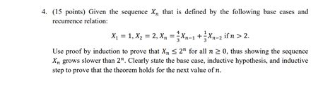 solved 4 15 points given the sequence xn that is defined