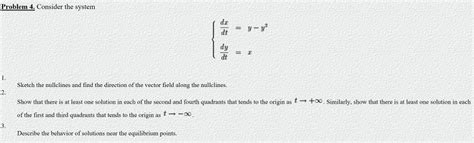 Solved Problem 4 Consider The System Dz Dt Dy Dt 1 Sketch
