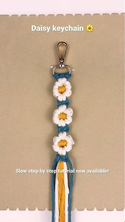 Daisy Macrame Keychain Tutorial Artofit