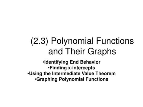 ppt 2 3 polynomial functions and their graphs powerpoint