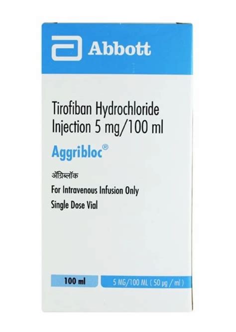 Aggribloc Inj Tirofiban Hydrochloride 5mg 100ml For Clinical At Rs 10150 Vial In Ahmedabad