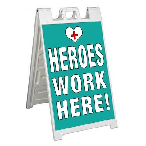 Heros Work Here Signicade 24x36 Aframe Sidewalk Sign Banner Decal