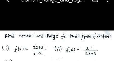 Find Domain And Range For The Given Functioni Fxx−22x1 Ii Fx