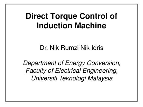 Ppt Direct Torque Control Of Induction Machine Powerpoint Presentation Id896934