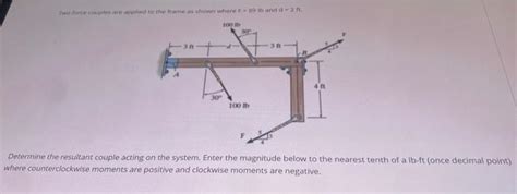 Solved Determine The Resultant Couple Acting On The System Chegg Com