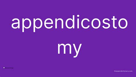 Appendicostomy The Open Dictionary