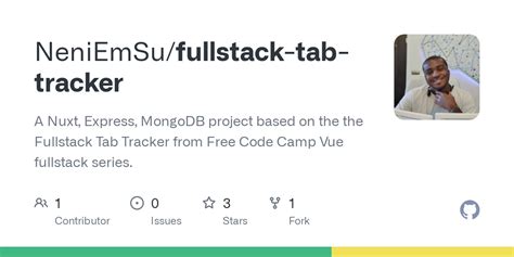 GitHub NeniEmSu Fullstack Tab Tracker A Nuxt Express MongoDB