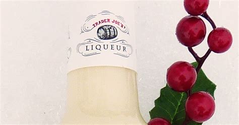 Whats Good At Trader Joes Trader Joes Old Fashioned Egg Nog Liqueur