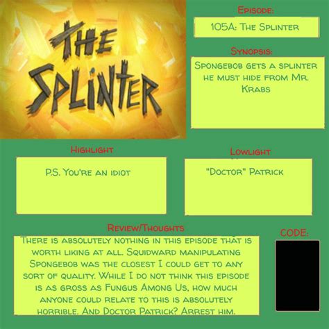 Spongebob Episode 105a S6 E9 The Splinter By Vengefulvulpine On Deviantart