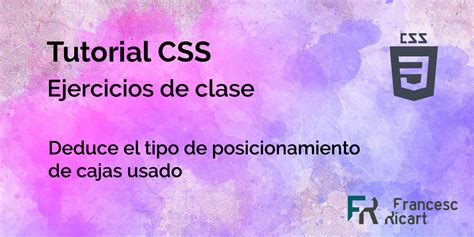 ¿qué Posicionamiento Css Se Ha Usado Francesc Ricart