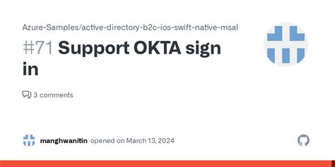 Support Okta Sign In · Issue 71 · Azure Samplesactive Directory B2c Ios Swift Native Msal · Github