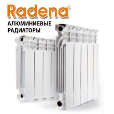 Радиаторы Radena: характеристики, виды, плюсы и минусы, характеристики