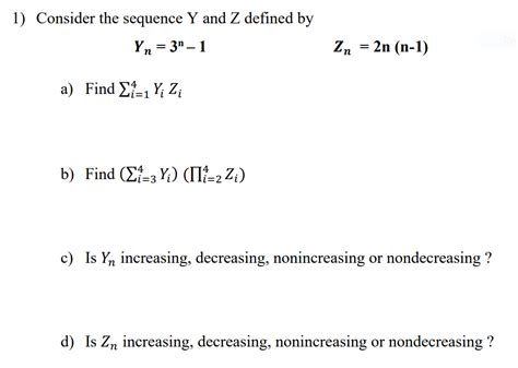 solved 1 consider the sequence y and z defined by yn 3