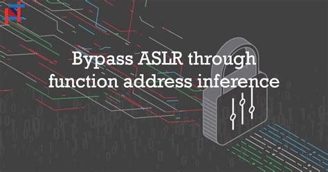 bypass aslr through function address inference secsi