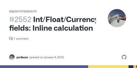 Int Float Currency Fields Inline Calculation Issue Espocrm