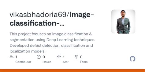 Github Vikasbhadoria69 Image Classification Segmentation For Industrial Purposes Using Deep