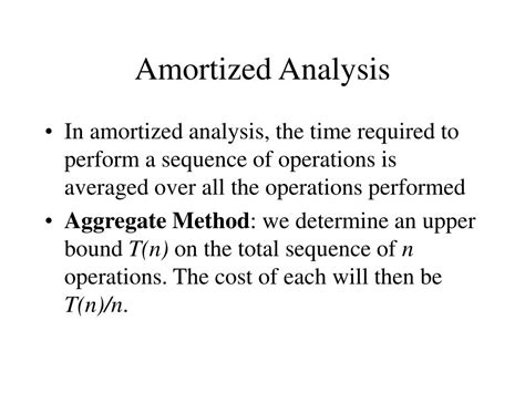 Ppt Amortized Analysis Powerpoint Presentation Free Download Id467960