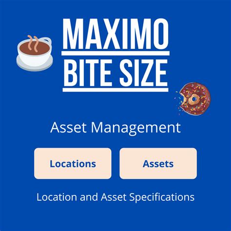 Location And Asset Specifications Maximo Secrets