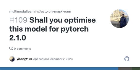 Shall You Optimise This Model For Pytorch Issue Multimodallearning Pytorch Mask