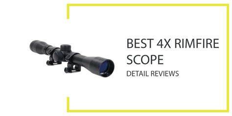 Top 10 Best 4x Scopes In 2021 A Complete Expert Guide