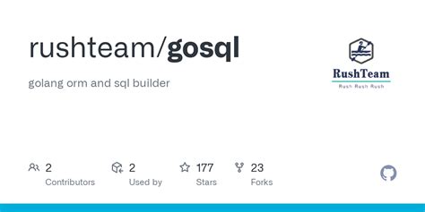 Github Rushteam Gosql Golang Orm And Sql Builder
