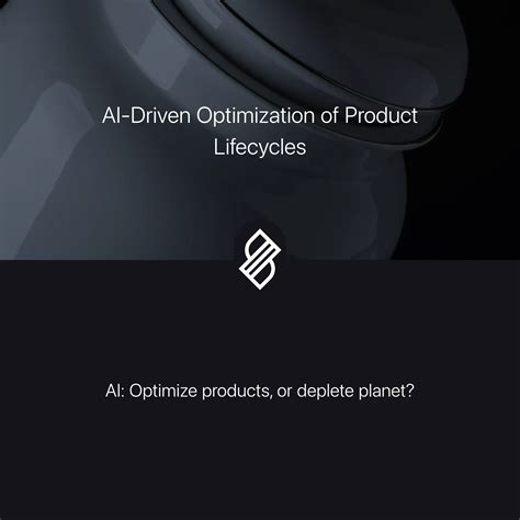 Ai Driven Optimization Of Product Lifecycles → Scenario