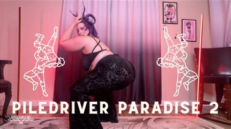 piledriver paradise part 2 goddess nyx clips4sale