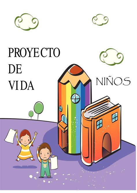 Ideas Creativas Para Proyectos De Vida Despo