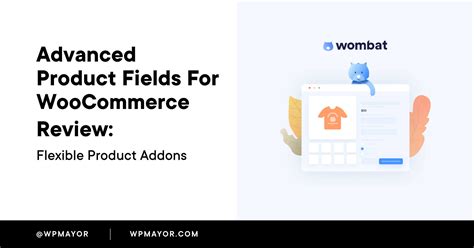 Advanced Product Fields For Woocommerce Review 2022