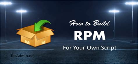 How To Build Rpm Treatbeyond