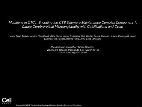 Mutations In Ctc1 Encoding The Cts Telomere Maintenance Complex