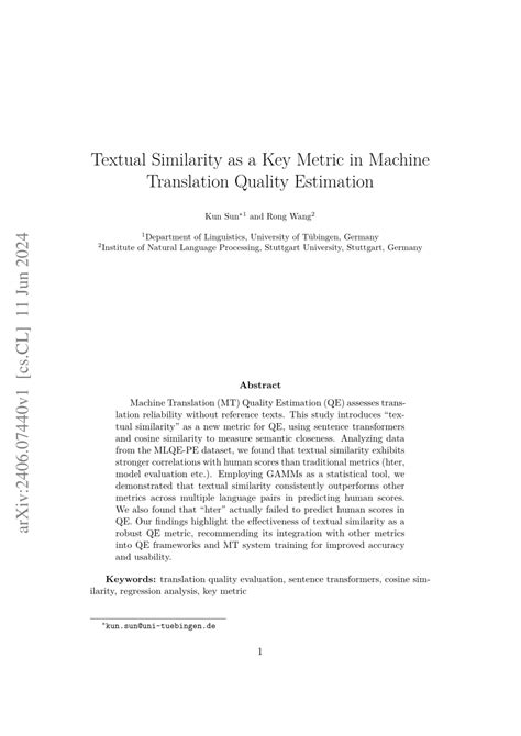 Pdf Textual Similarity As A Key Metric In Machine Translation Quality Estimation