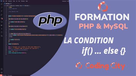 08 Apprendre Php Mysql Par La Pratique Les Conditions If Else Youtube