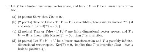 Solved V Be A Linear Transforma Let V Be A Chegg Com