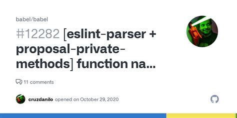 Eslint Parser Proposal Private Methods Function Name Not Parsed Correctly · Issue 12282