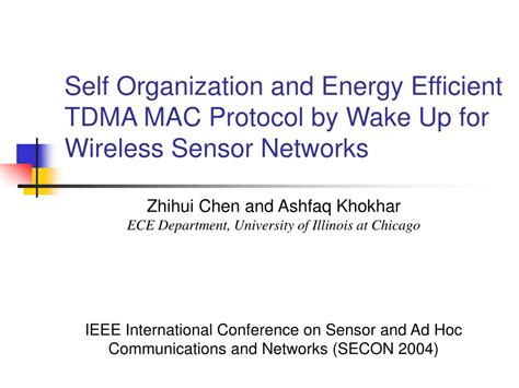 PPT Self Organization And Energy Efficient TDMA MAC Protocol By Wake Up For Wireless Sensor