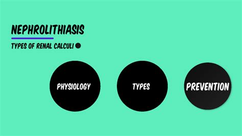 Nephrolithiasis Types Of Stones By Taylor Leathers On Prezi