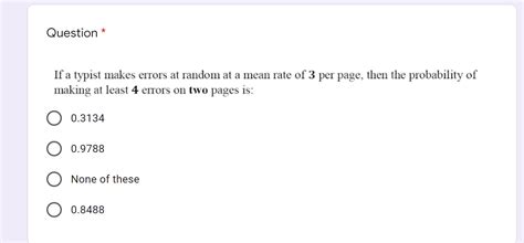 Solved Question If A Typist Makes Errors At Random At A