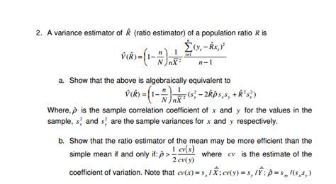 Solved A Variance Estimator Of R Ratio Estimator Of A