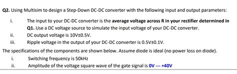 solved 02 using multisim to design a step down dc dc converter with