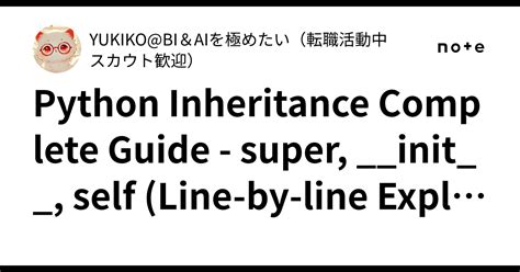 Python Inheritance Complete Guide Super Init Self Line By Line